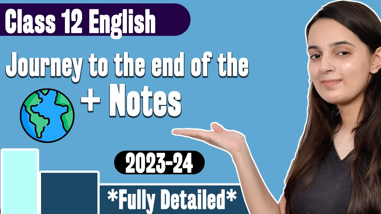 Journey To The End Of The Earth Class 12 Explanation In Hindi Class journey-to-the-end-of-the-earth-class-12-explanation-in-hindi-class