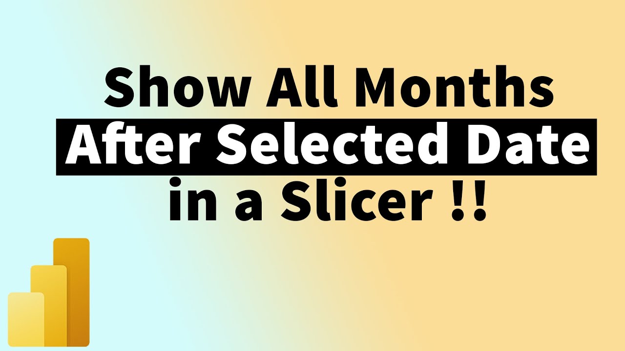 Show All Months After Before Selected Date In Powerbi Mitutorials Youtube