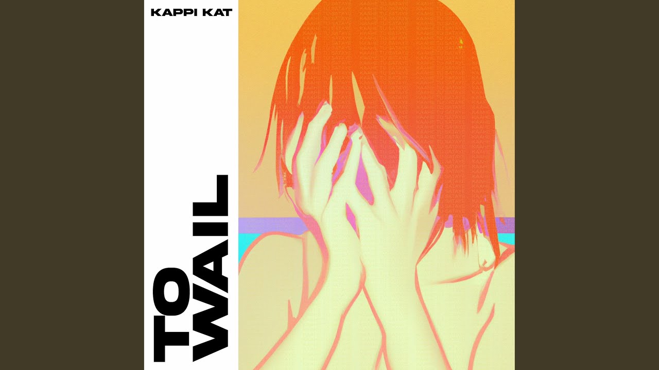 To Wail YouTube to-wail-youtube