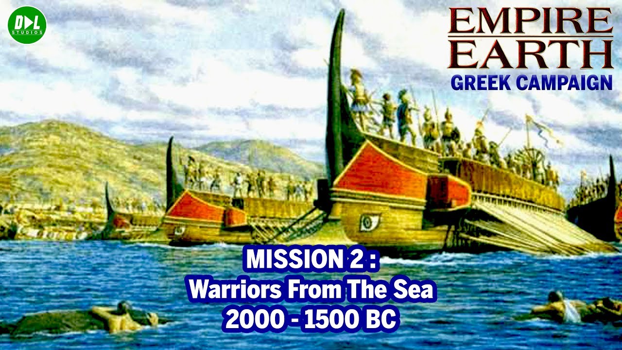 Empire Earth : Greek Campaign - Mission 2 (Warriors From The Sea) - YouTube