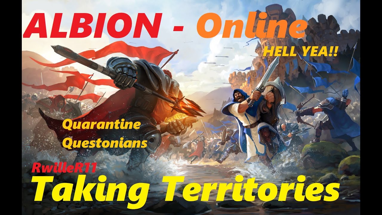 Making Name in Albion - Taking over Territories in The Blackzone (QQ ...