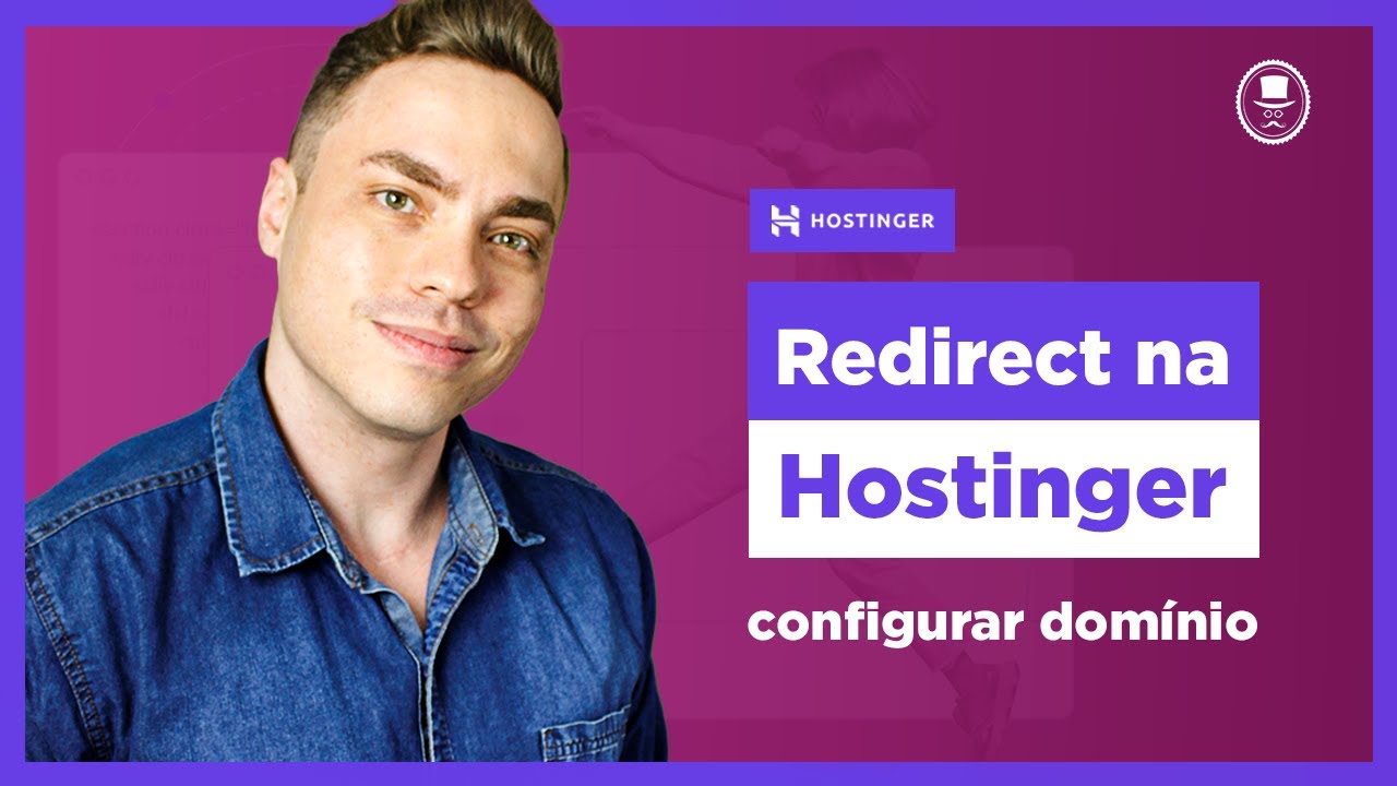 Como redirecionar um domínio na Hospedagem Hostinger (redirect de ...