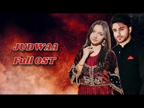 Judwaa Full OST Lyrics | Adnan Raza Mir | Aina Asif | Musavir Khan