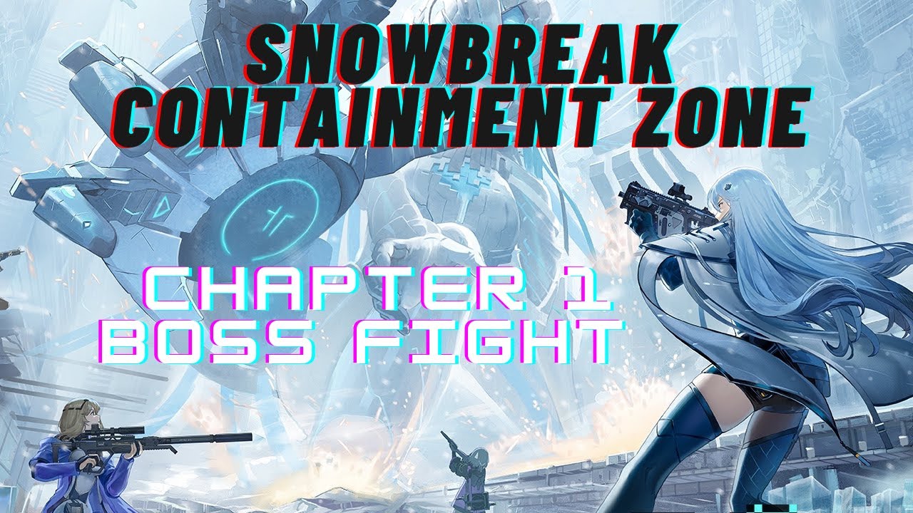 First Boss Fight (Snowbreak Containment Zone) - YouTube