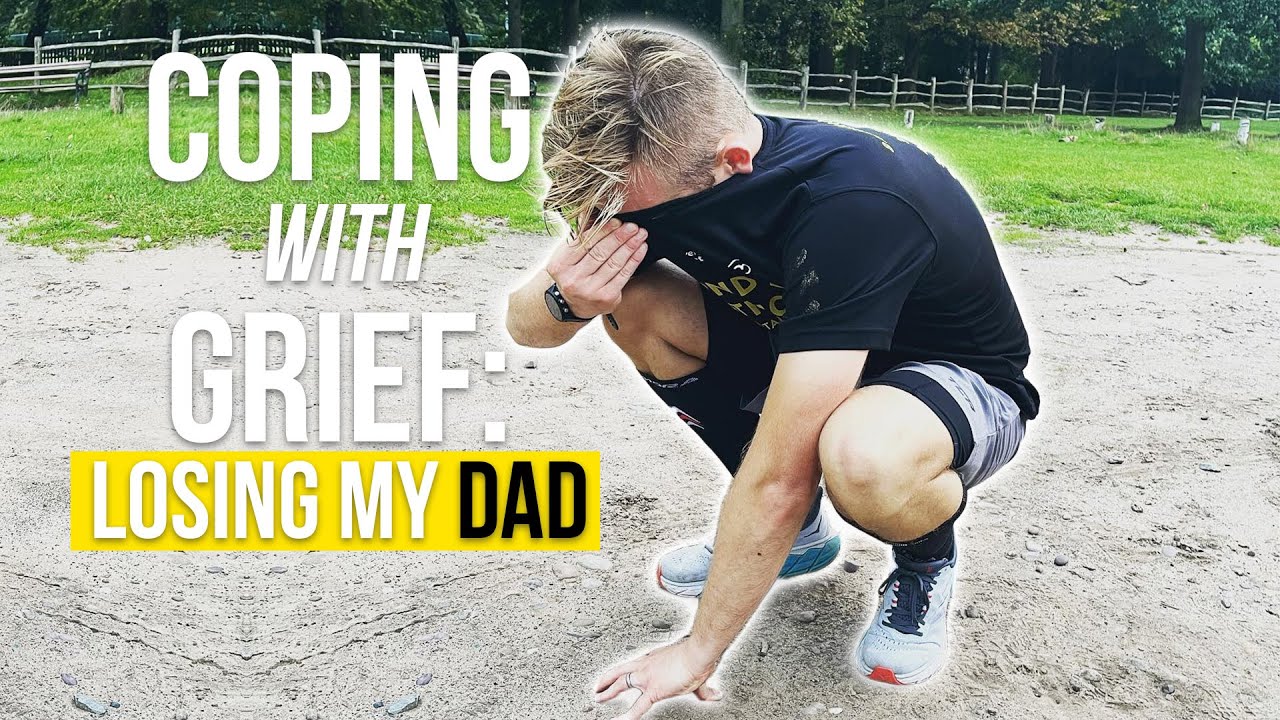 Coping With Grief: Losing My Dad... - YouTube