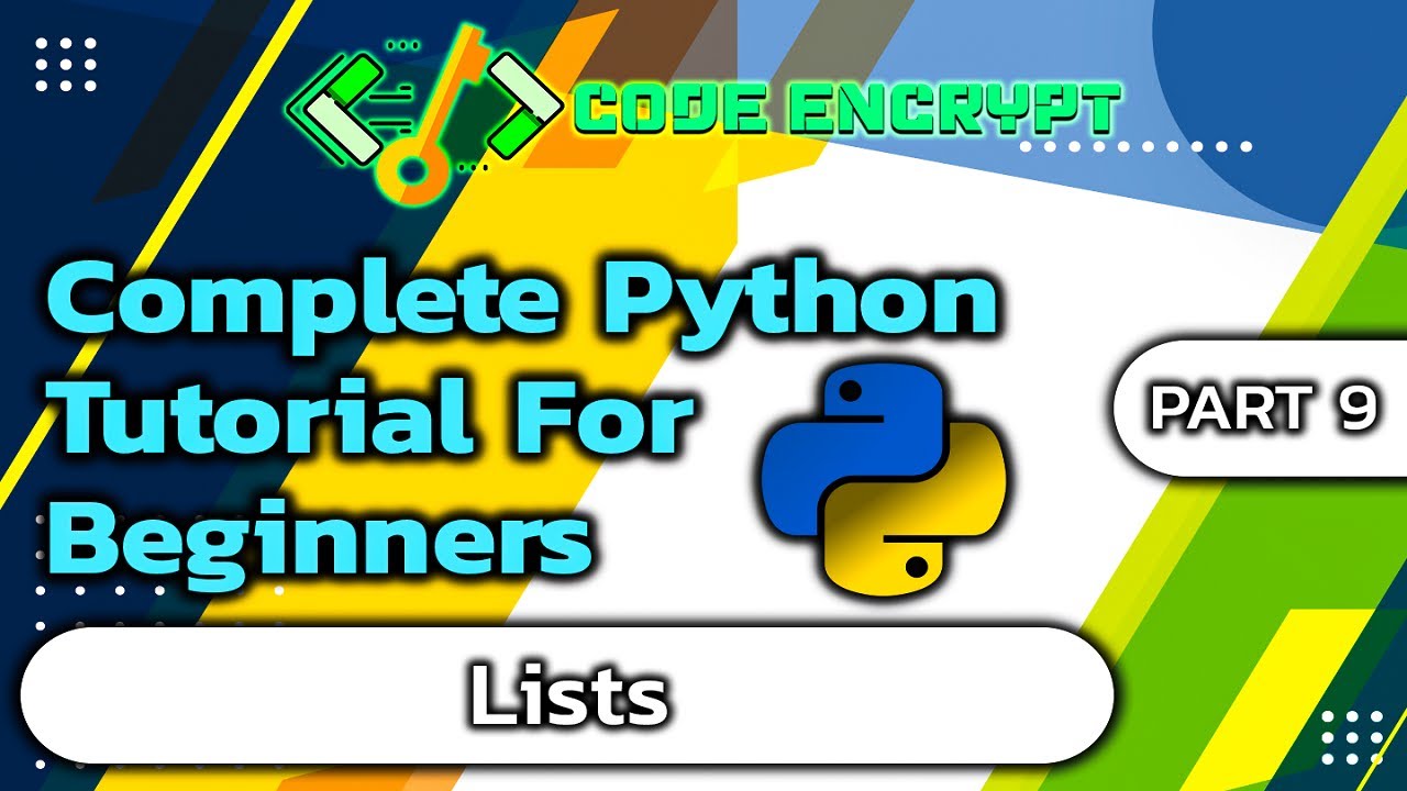 Complete Python Tutorial For Beginners Part 9 List Youtube