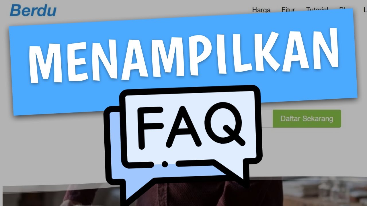 Cara Membuat FAQ di Website - Berdu.id - YouTube