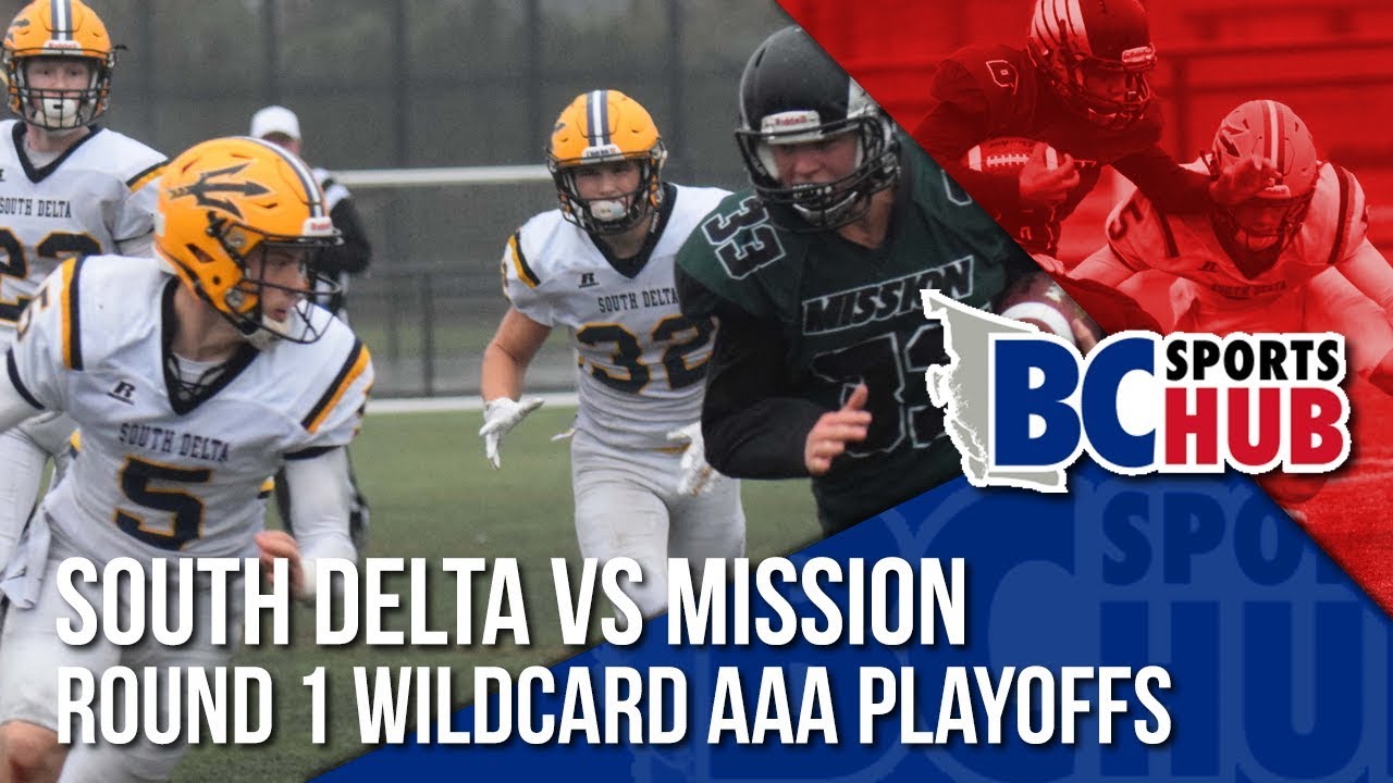 Playoff Wildcard Round 1 - South Delta vs Mission - YouTube