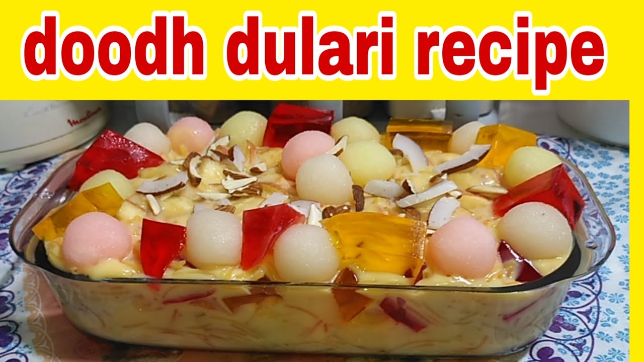 Doodh dulari recipe | Eid special sweet | doodh dulari | chand Rat ...