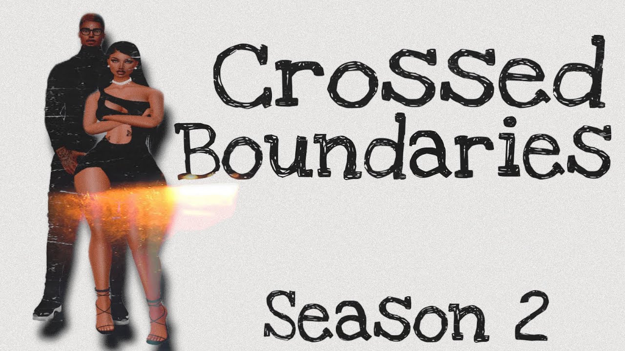 IMVU SERIES | Crossed Boundaries | S2 EP 1 - YouTube