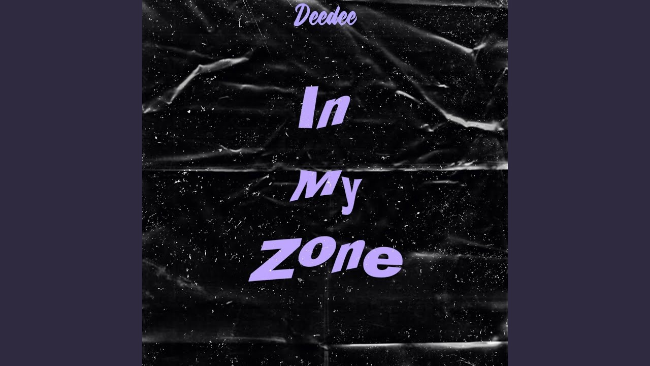 In My Zone - YouTube