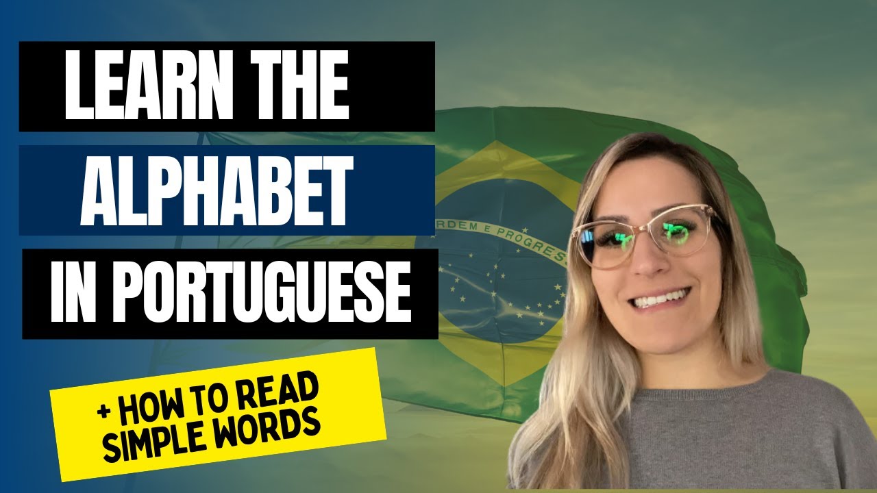 Learn the Alphabet in Portuguese and How to Read Simple Words - YouTube