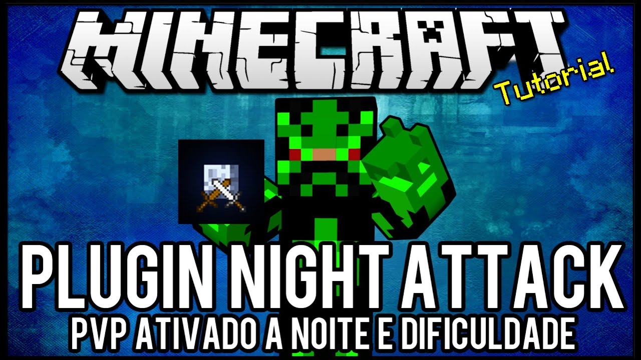 [Tutorial]Night Attack - PVP Ativado a Noite e Dificuldade Minecraft ...