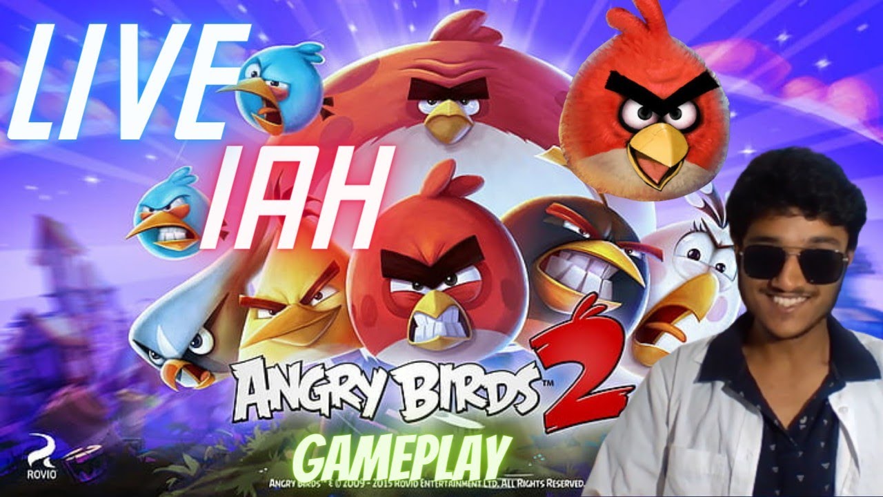 Angry Birds 2 Gameplay | Live IAH - YouTube