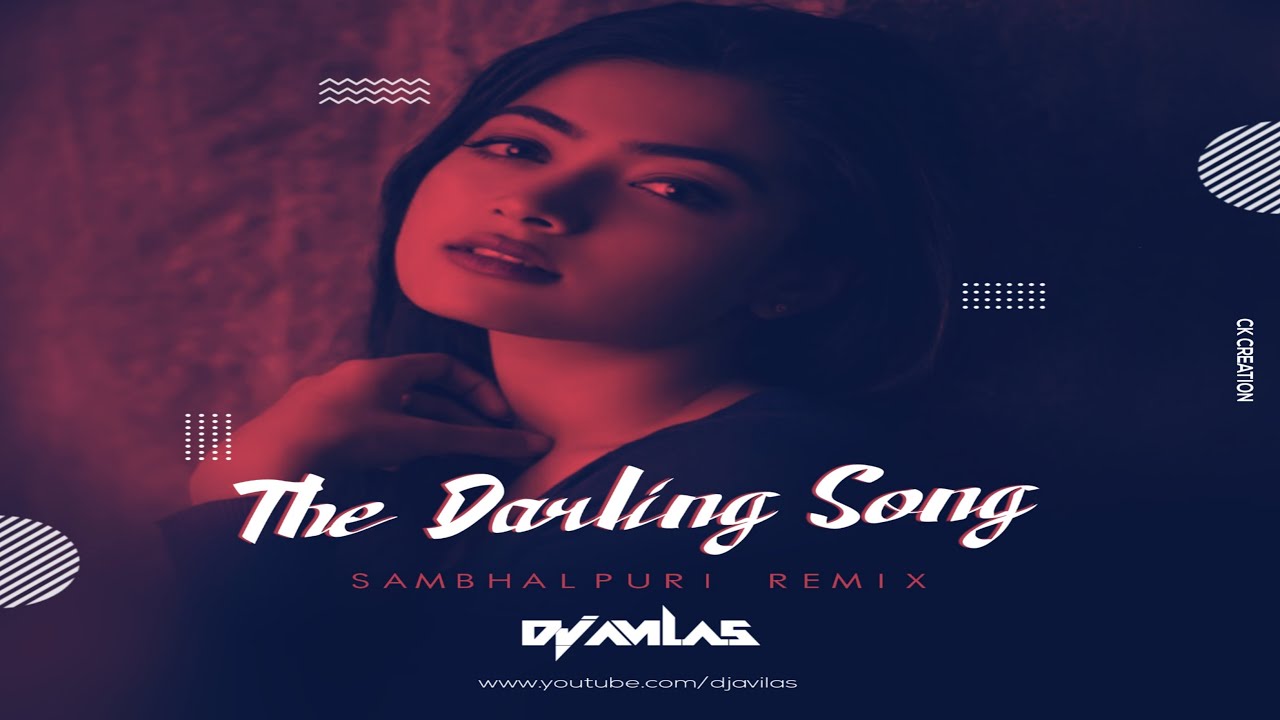 The Darling Song | Sambalpuri rmx | Dj Avilas | Nill sager & Rashmi ...