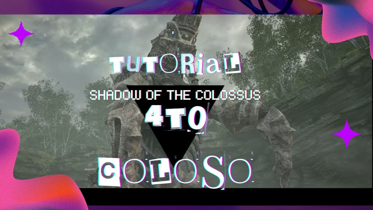 "Guía para derrotar al 4to coloso en Shadow of the Colossus | Tutorial paso a paso" - YouTube