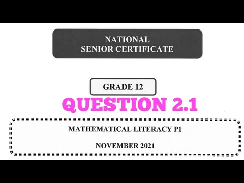 MATHEMATICAL LITERACY paper 1 NOVEMBER P1 2021 QUESTION 2.1 - YouTube