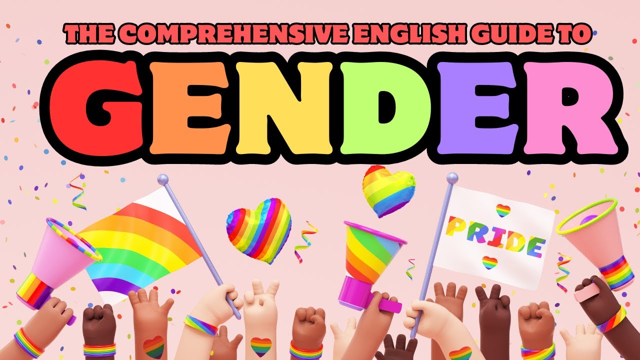 🏳️‍🌈 👩‍ ️‍👨 Explore Different Gender Types | Comprehensive English ...