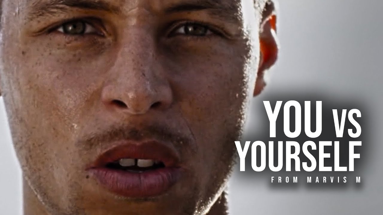 "YOU VS YOURSELF" - MOTIVATIONAL VIDEO 2018 | HD - YouTube