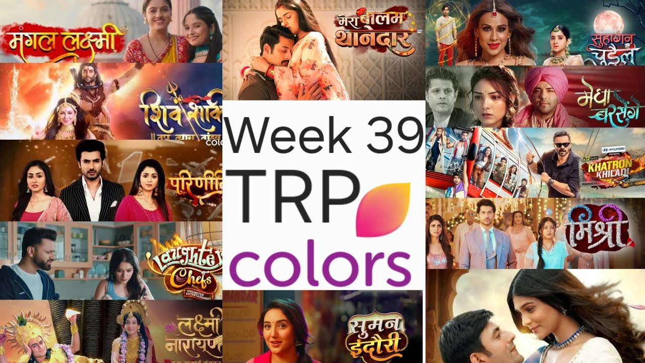 Colors week 39 TRP.Trp of this week Trp of week 39 Trp of all serials ...