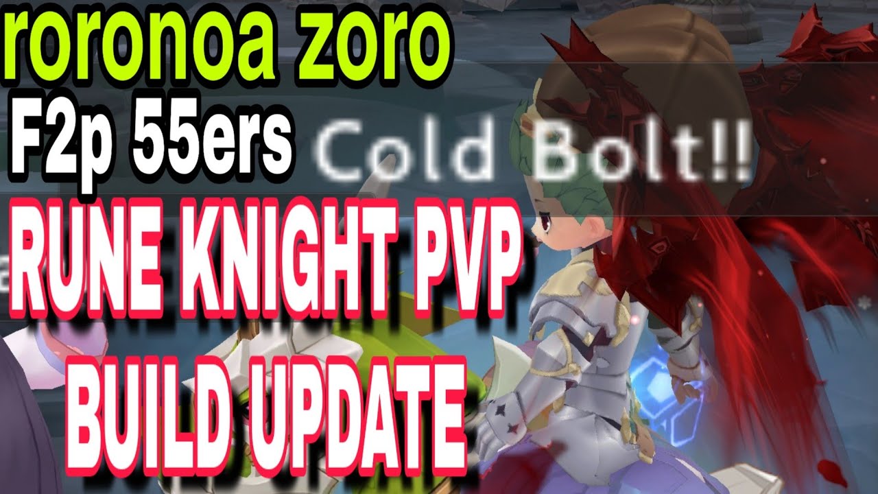 ragnarok origin RUNE KNIGHT PVP BUILD UPDATE by roronoa zoro - YouTube