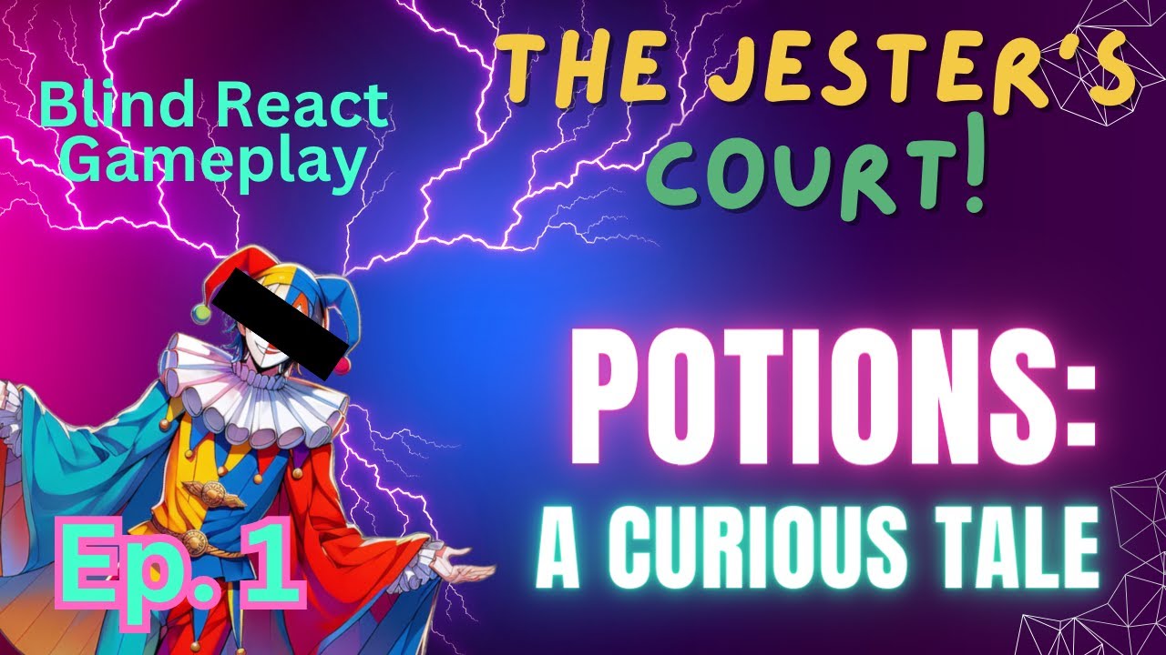 A jester's introduction to potions ep1 a play through of (Potions a ...