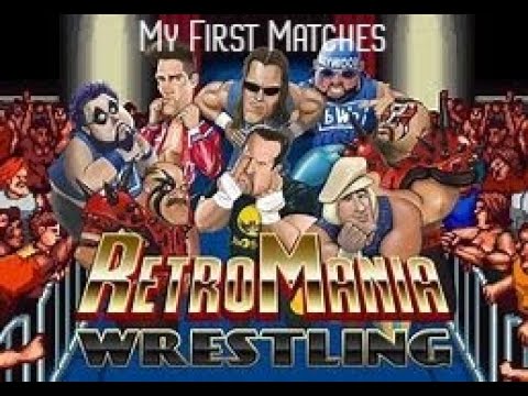 Brett Storm Plays: RetroMania Wrestling - My First Matches - YouTube