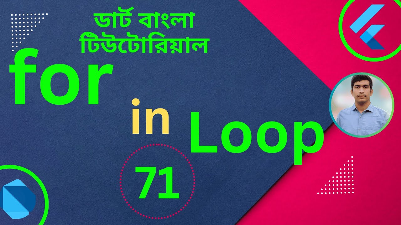 Dart For In Loop Dart Tutorial For Flutter In Bangla Youtube 2510