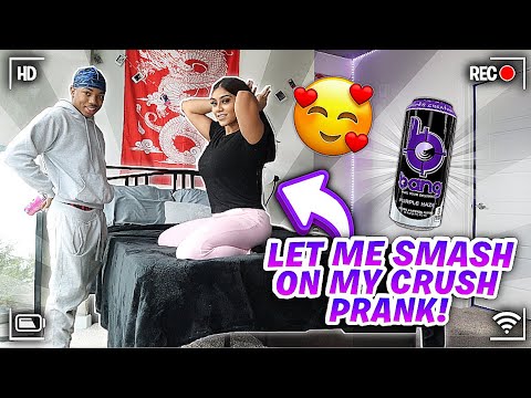 LET’S SMASH PRANK ON MY CRUSH GONE RIGHT😍💦 **THEN THIS HAPPENED - YouTube