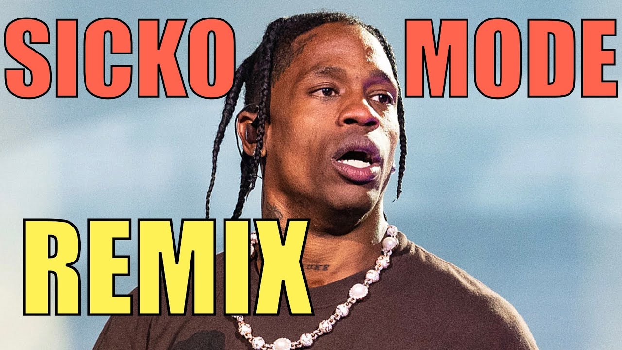 TRAVIS SCOTT - SICKO MODE (REMIX). - YouTube