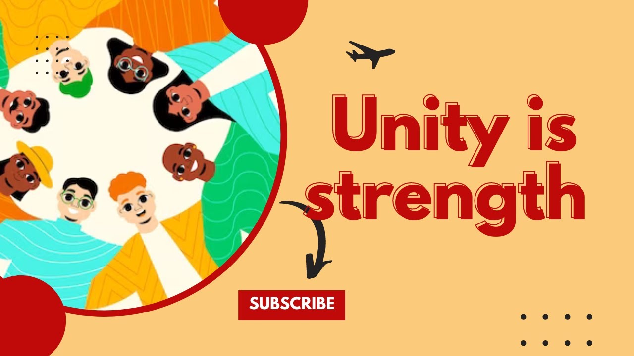 Unity is Strength | No one can harm us if we are united - YouTube