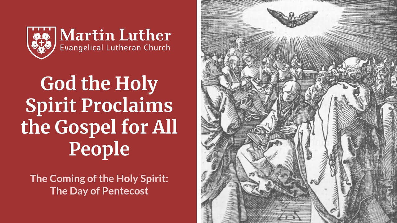 God the Holy Spirit Proclaims the Gospel for All People | The Day of ...