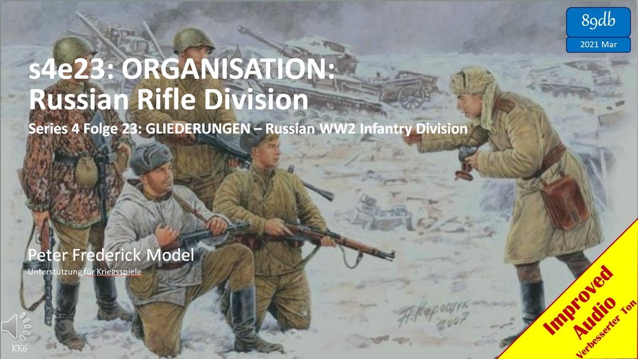 s4e23: ORGANISATION: Russian Rifle Division - YouTube