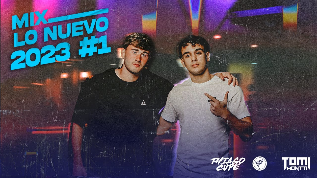 MIX LO NUEVO 2023 - Previa y Cachengue - Tomi Montti & Thiago Cupe | DJ ...