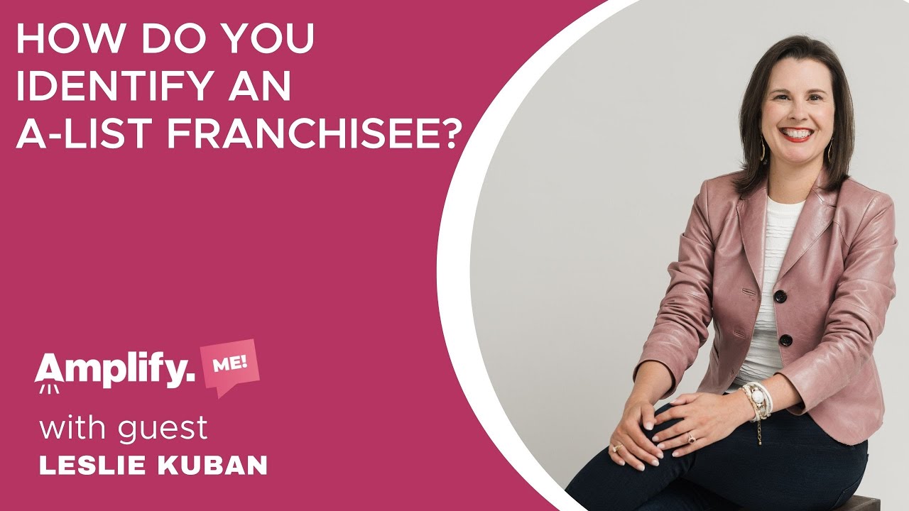 How Do You Identify an A-List Franchisee? - YouTube