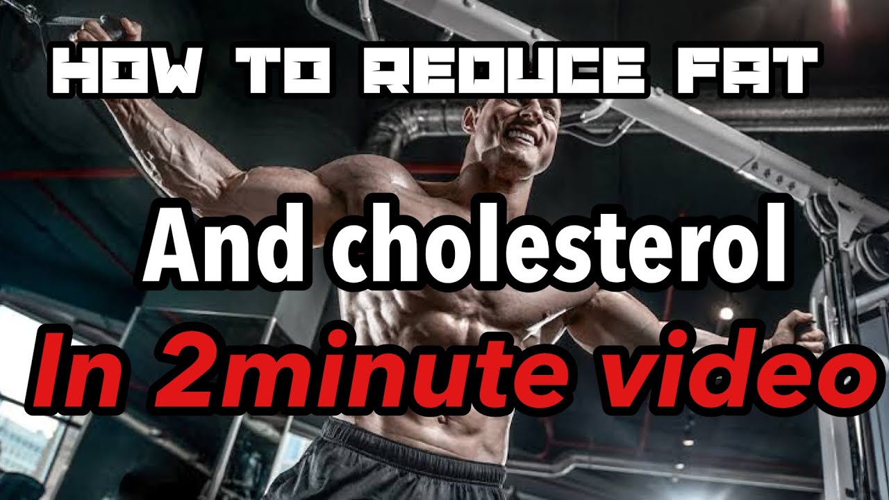 How Reduce fat and cholesterol/#fat #cholesterol #english #workout # ...