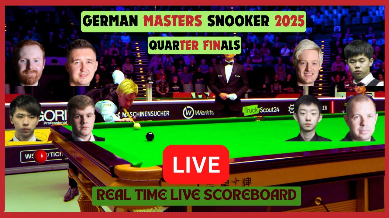 2025 German Masters Snooker LIVE Score UPDATE Today Quarter Finals ...