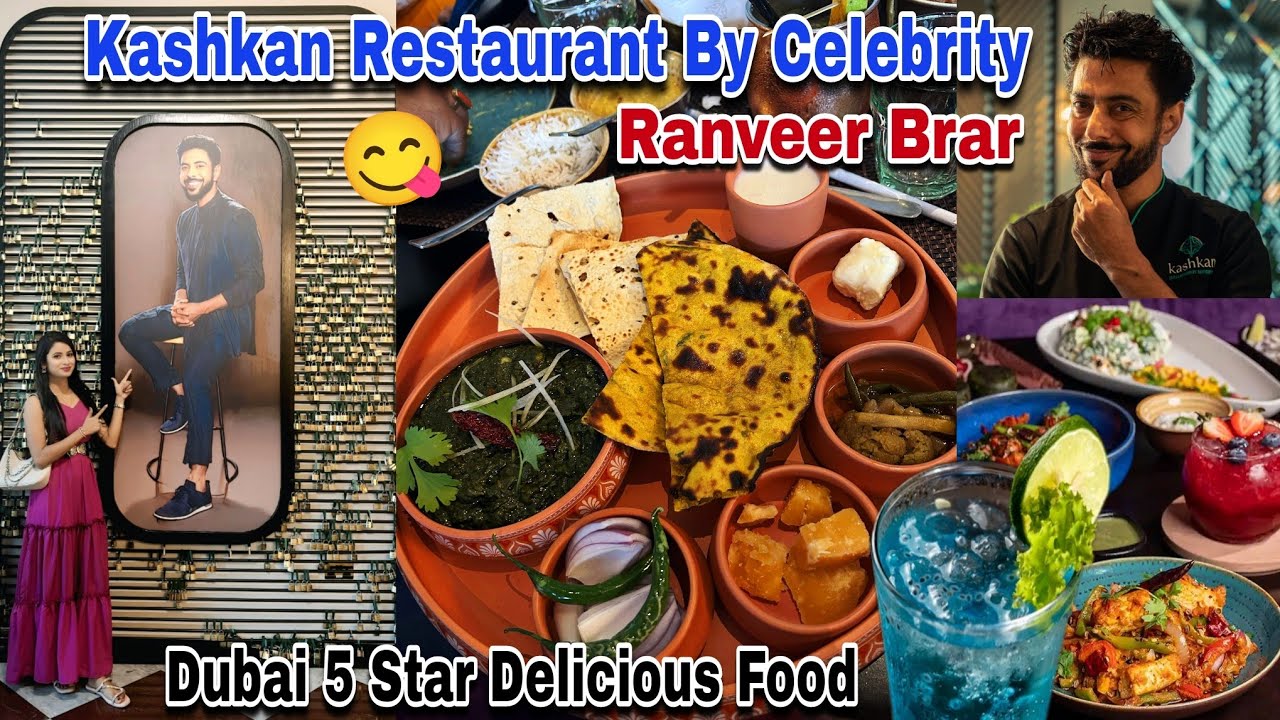KASKAN Restaurant By Celebrity Chef Ranveer Brar👨‍🍳 / 5 Star Delicious ...