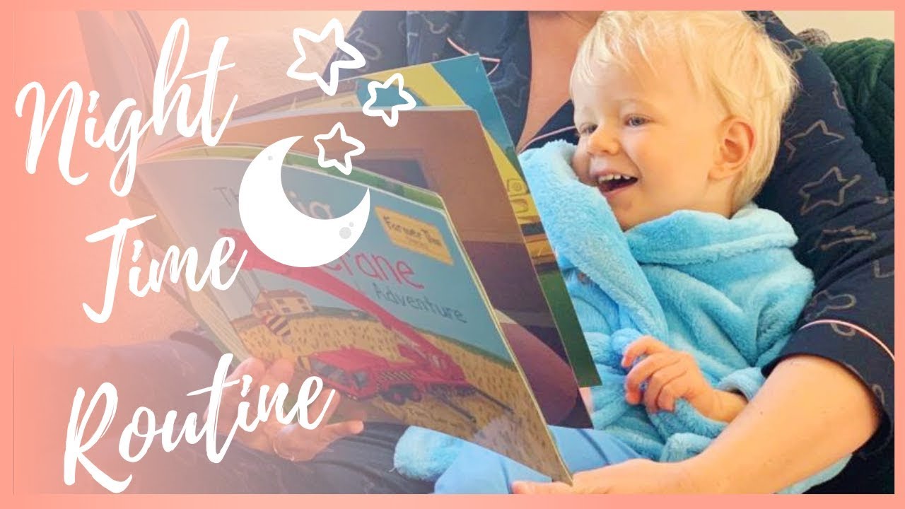 Night Time Routine | Toddler Bedtime - YouTube