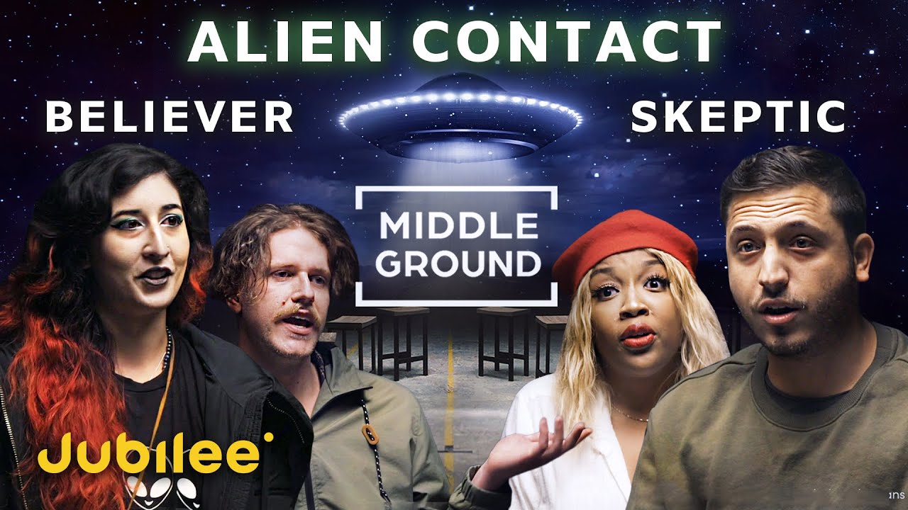 Have Aliens Made Contact with Earth? Believers vs Skeptics | Middle ...