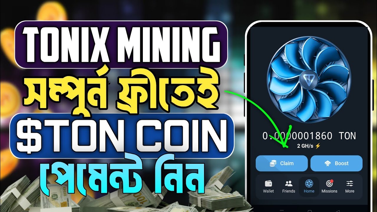 EARN FREE $TON COIN NOW! | Mine Ton Coin for Free - Earn Tonix in 2024 ...
