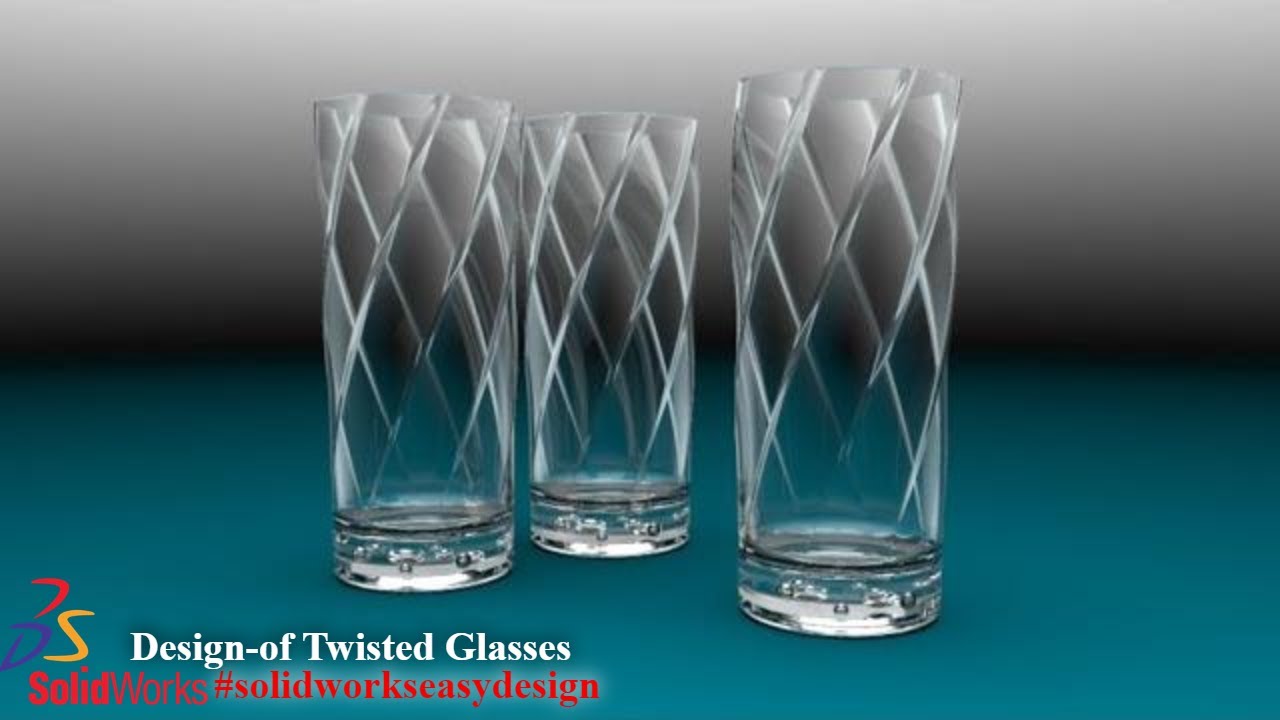 Solidworks Tutorial # 114 How to Design Twisted Glasses in Solidworks ...