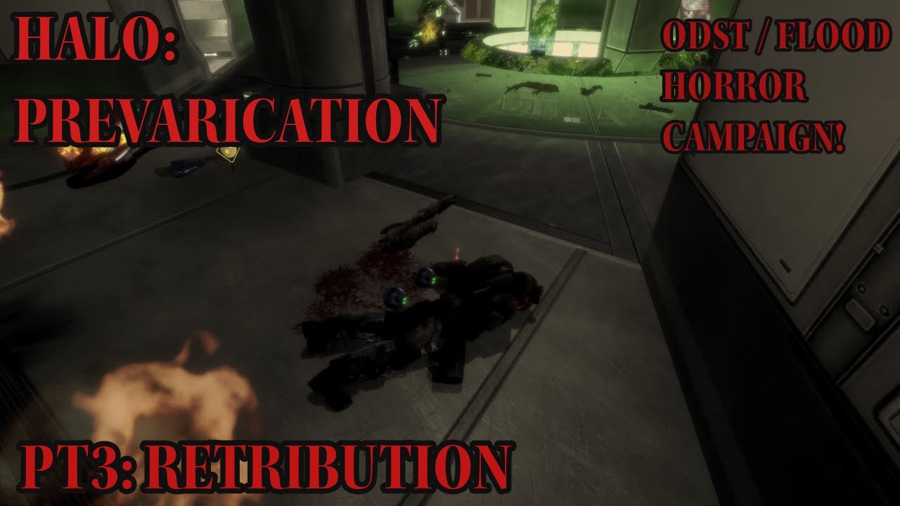 Halo: Prevarication Pt3 | Retribution | NEW ODST / FLOOD CAMPAIGN - YouTube