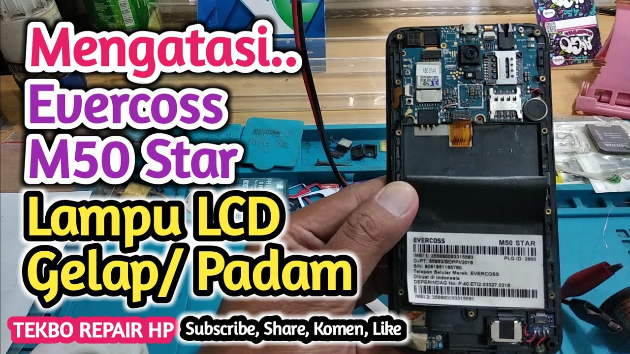 Evercoss M50 Star Layar Gelap/ Black Light/ No Display (Lampu LCD Padam ...