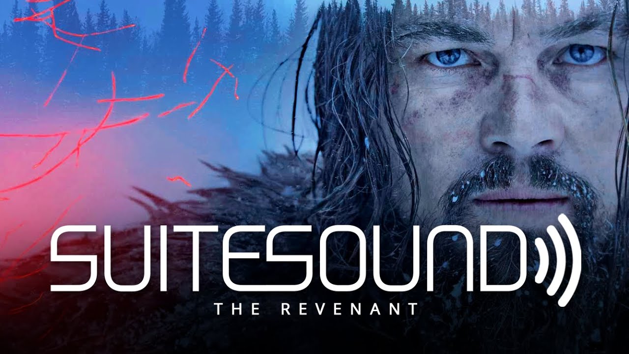 The Revenant - Ultimate Soundtrack Suite - YouTube