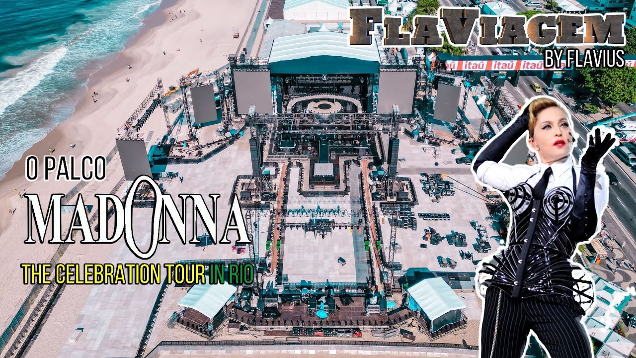 O PALCO Madonna The Celebration Tour in Rio | Copacabana - RJ - YouTube