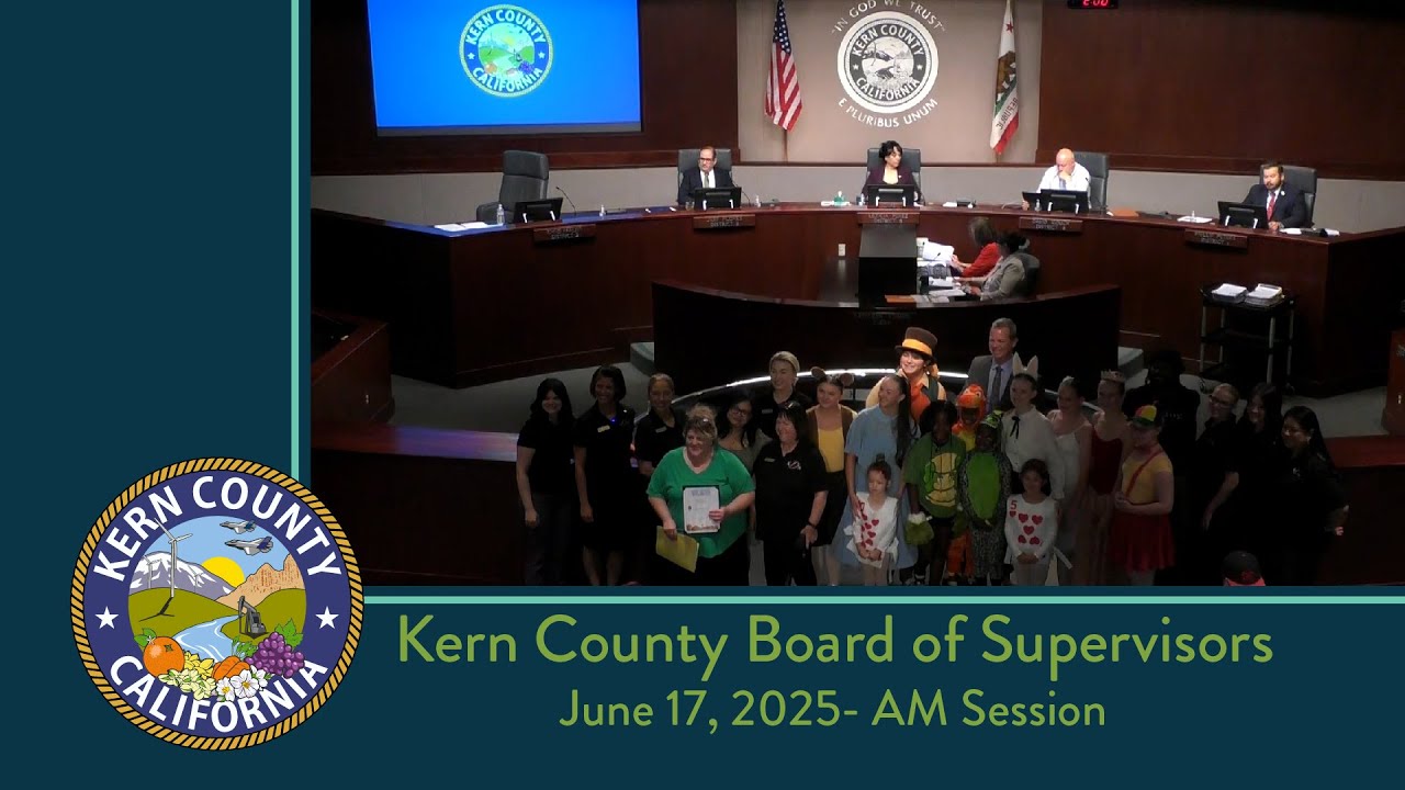 Kern County Board of Supervisors 9:00 a.m. meeting for Tuesday, June 17 ...
