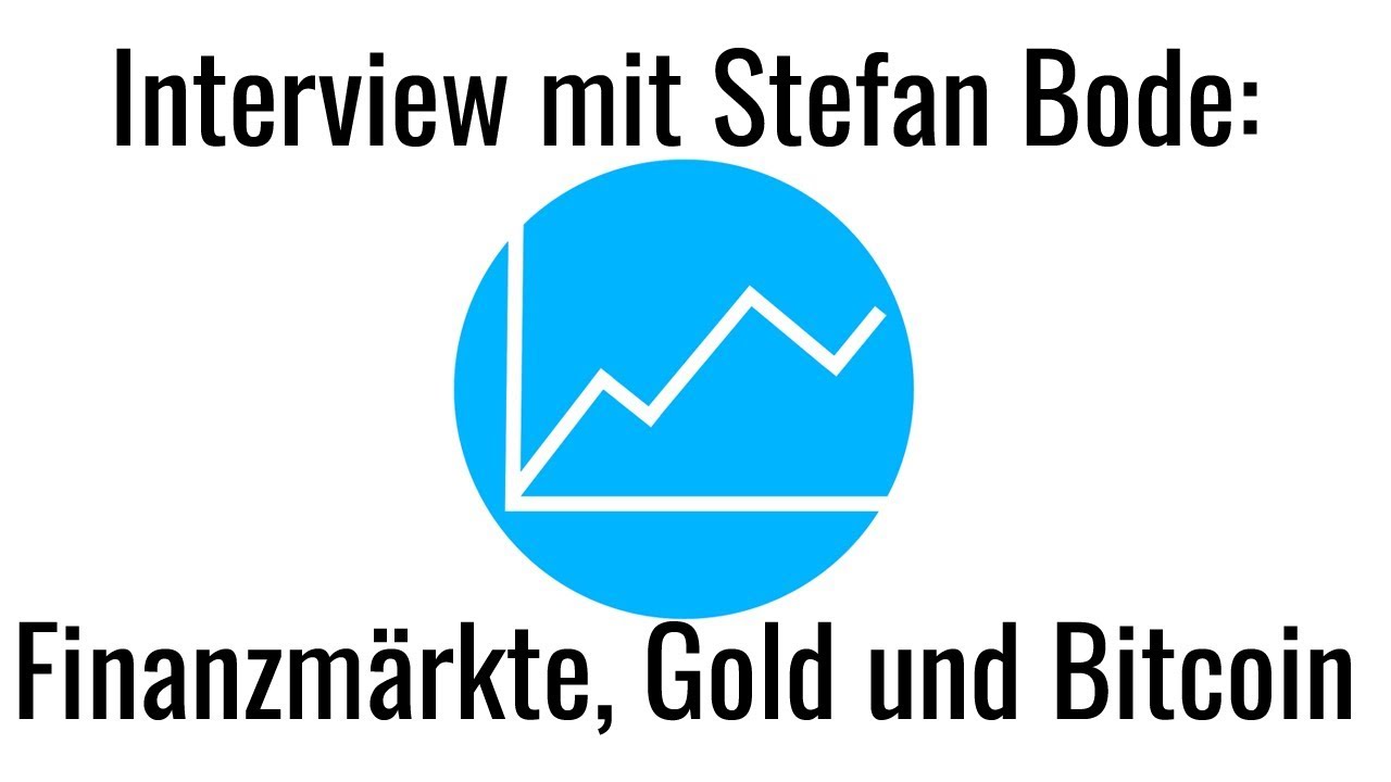 Interview Stefan Bode: Bitcoin, Aktien, Gold und Anlagestrategien - YouTube