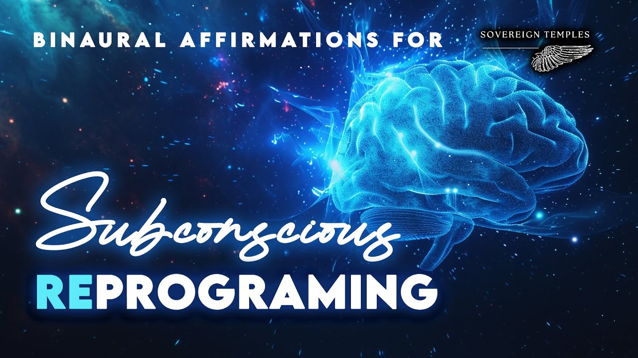 Subconscious Reprogramming Techniques with Binaural Affirmations - YouTube