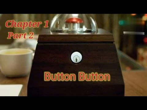 Chapter 1 || Button Button || Part 2 || Translation || 1st year - YouTube